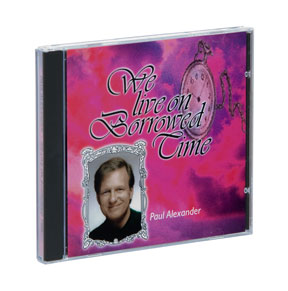 We Live On Borrowed Time CD | The Grief Toolbox