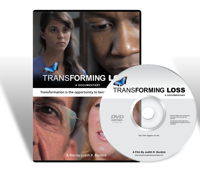 Transforming Loss - A Documentary DVD | The Grief Toolbox